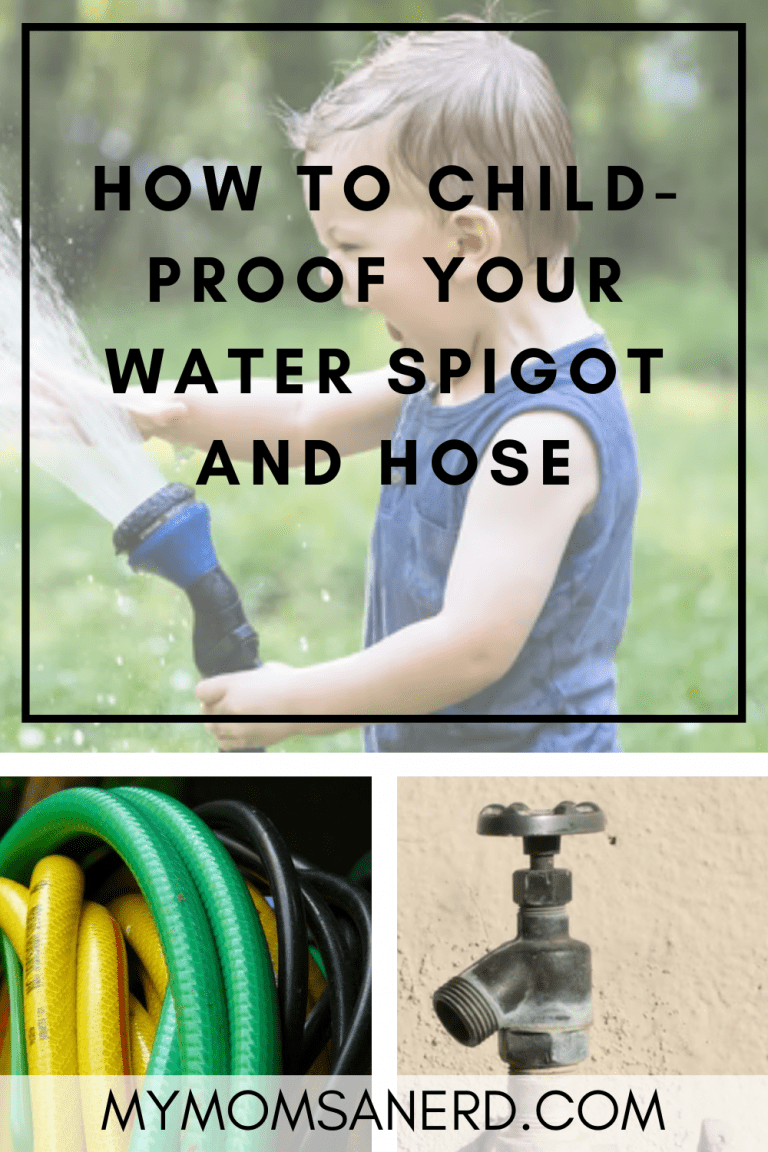 How to Child Proof Your Outdoor Water Spigot and Hose • My Mom's a Nerd