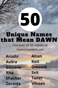 Names that Mean Dawn - 50 Great Ideas for Girls and Boys • My Mom's a Nerd